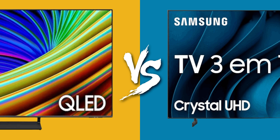 QLED ou Crystal UHD: Qual a melhor tecnologia? - TechDoméstica